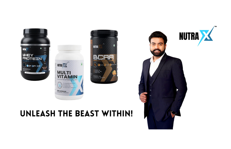 NutraX: Powering India's Fitness Revolution with Breakthrough Nutrition ...
